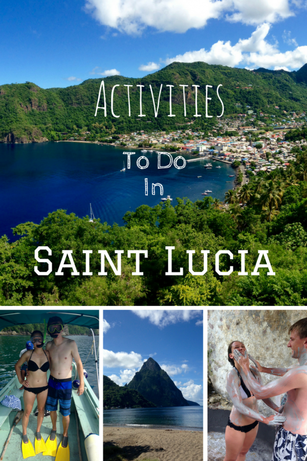 Our Favorite Activities To Do in Saint Lucia! - Our Sweet Adventures