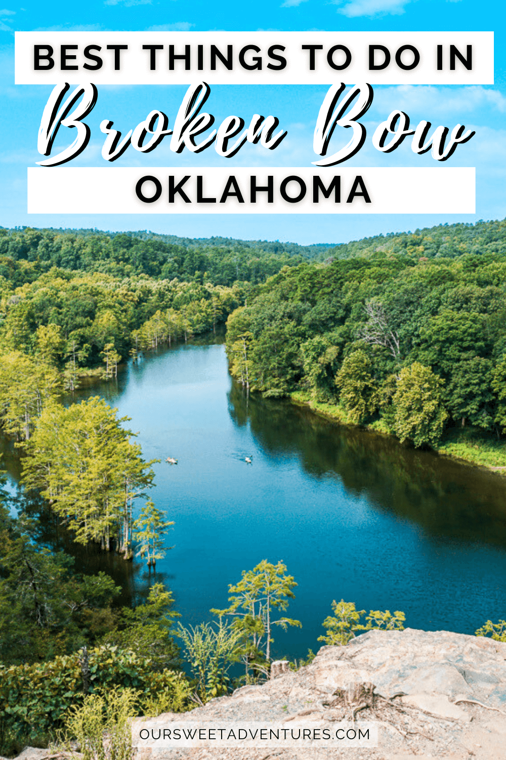 Best Things to Do in Broken Bow Oklahoma - Our Sweet Adventures